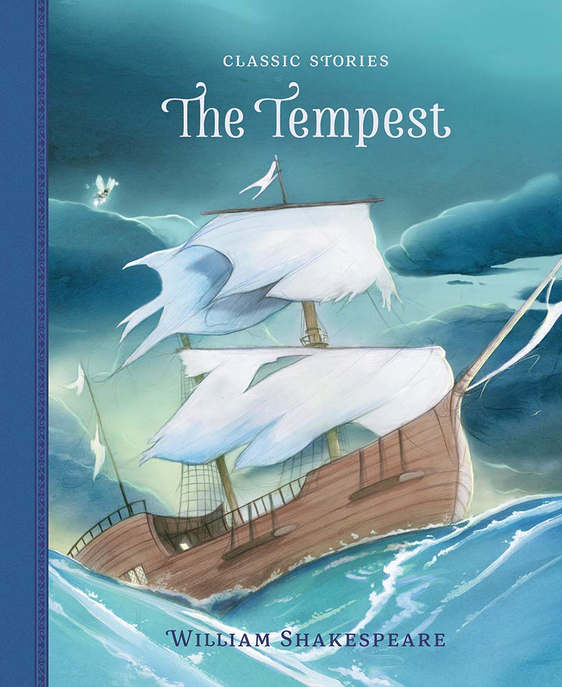 The Tempest (Classic Stories) by Saviour Pirotta | Goodreads
