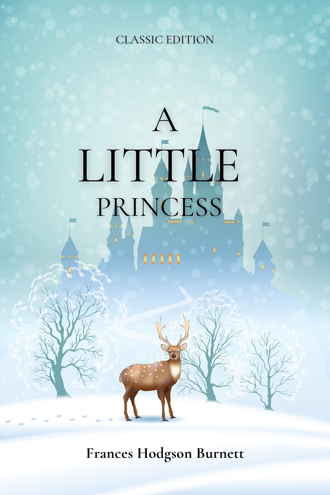 A Little Princess: With original illustrations by Frances Hodgson ...