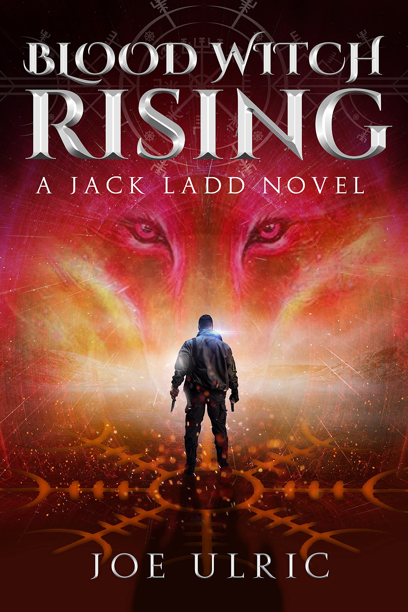 Blood Witch Rising: A Jack Ladd Novel by Joe Ulric | Goodreads