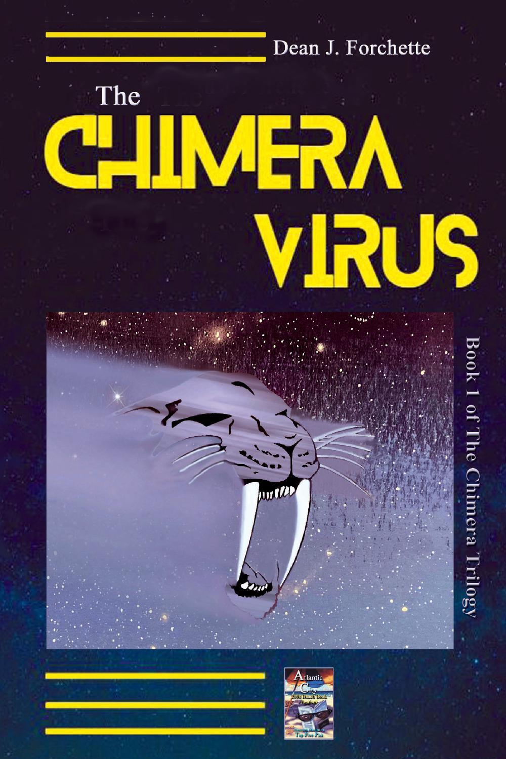 The Chimera Virus: Book 1 of the Chimera Trilogy by Dean Forchette ...