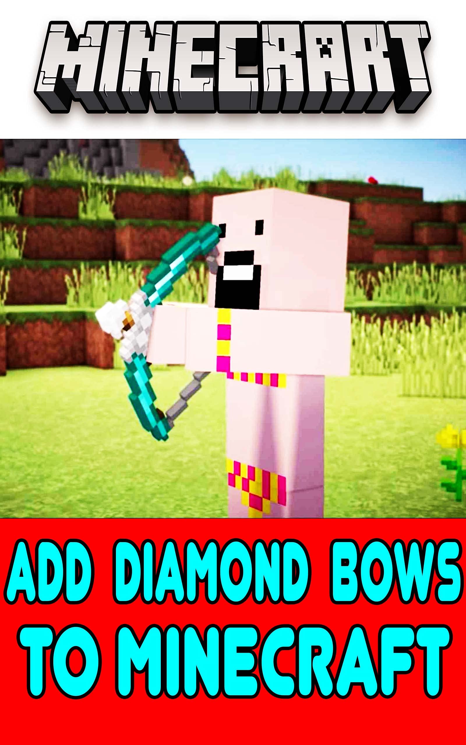 Minecraft Funny Comic: Add DIAMOND BOWS To Minecraft by Sven ...