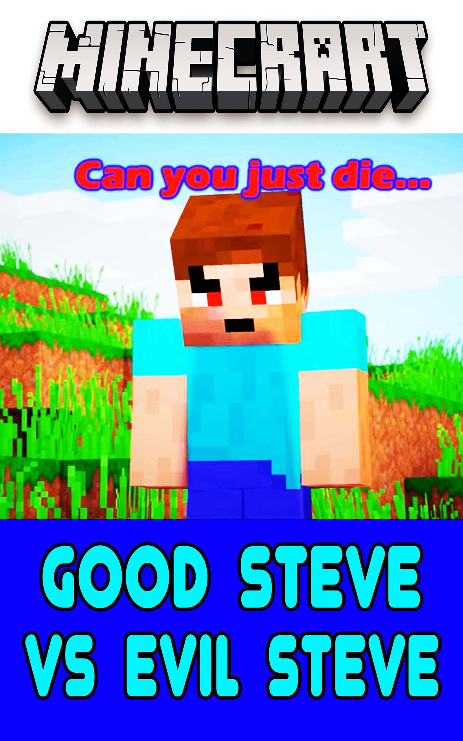 Minecraft Evil Steve