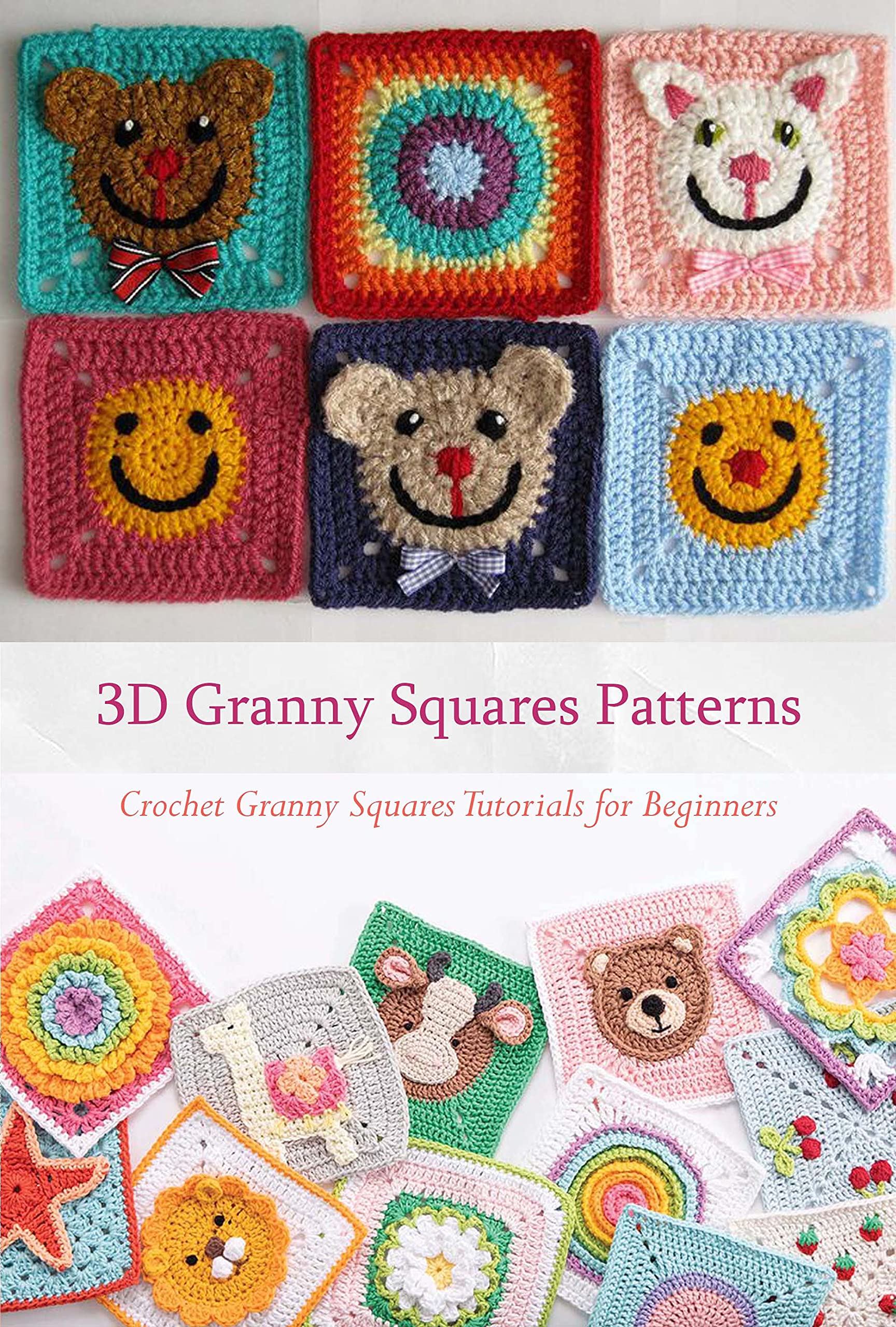 3D Granny Squares Patterns: Crochet Granny Squares Tutorials for ...