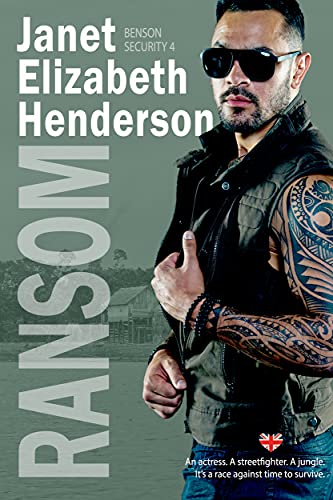 Ransom (Benson Security, #4) by Janet Elizabeth Henderson | Goodreads
