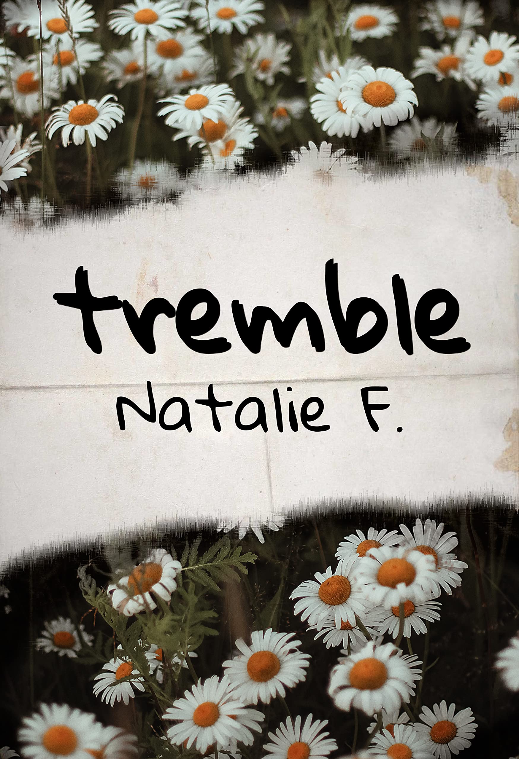 Tremble by Natalie F. | Goodreads