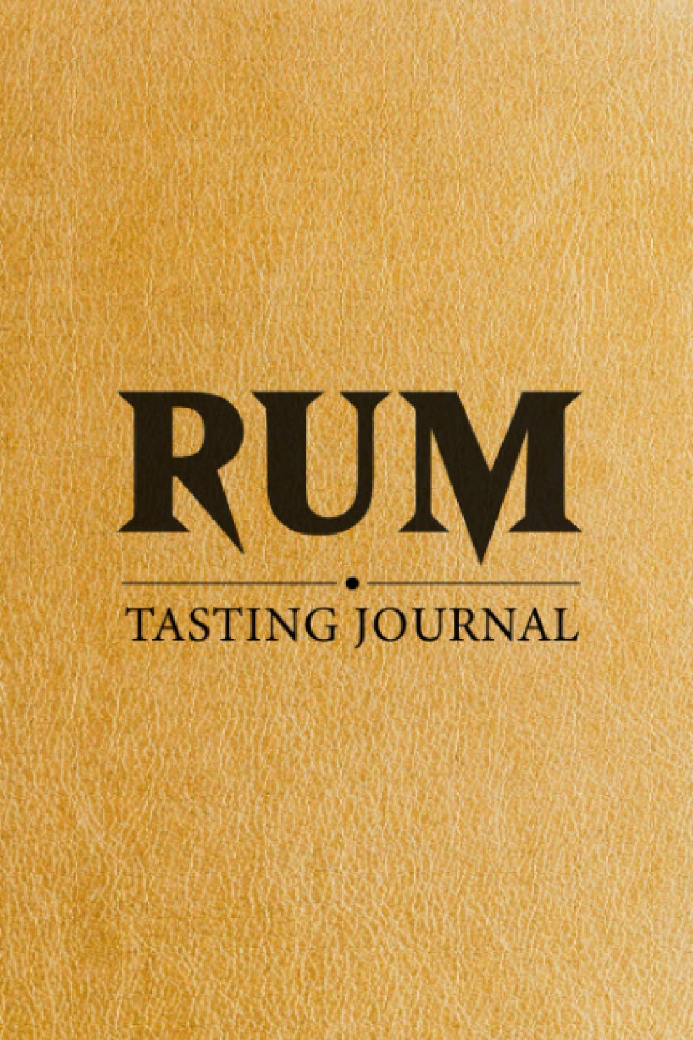 RUM TASTING JOURNAL: Leather cover design rum tasting journal. Perfect ...