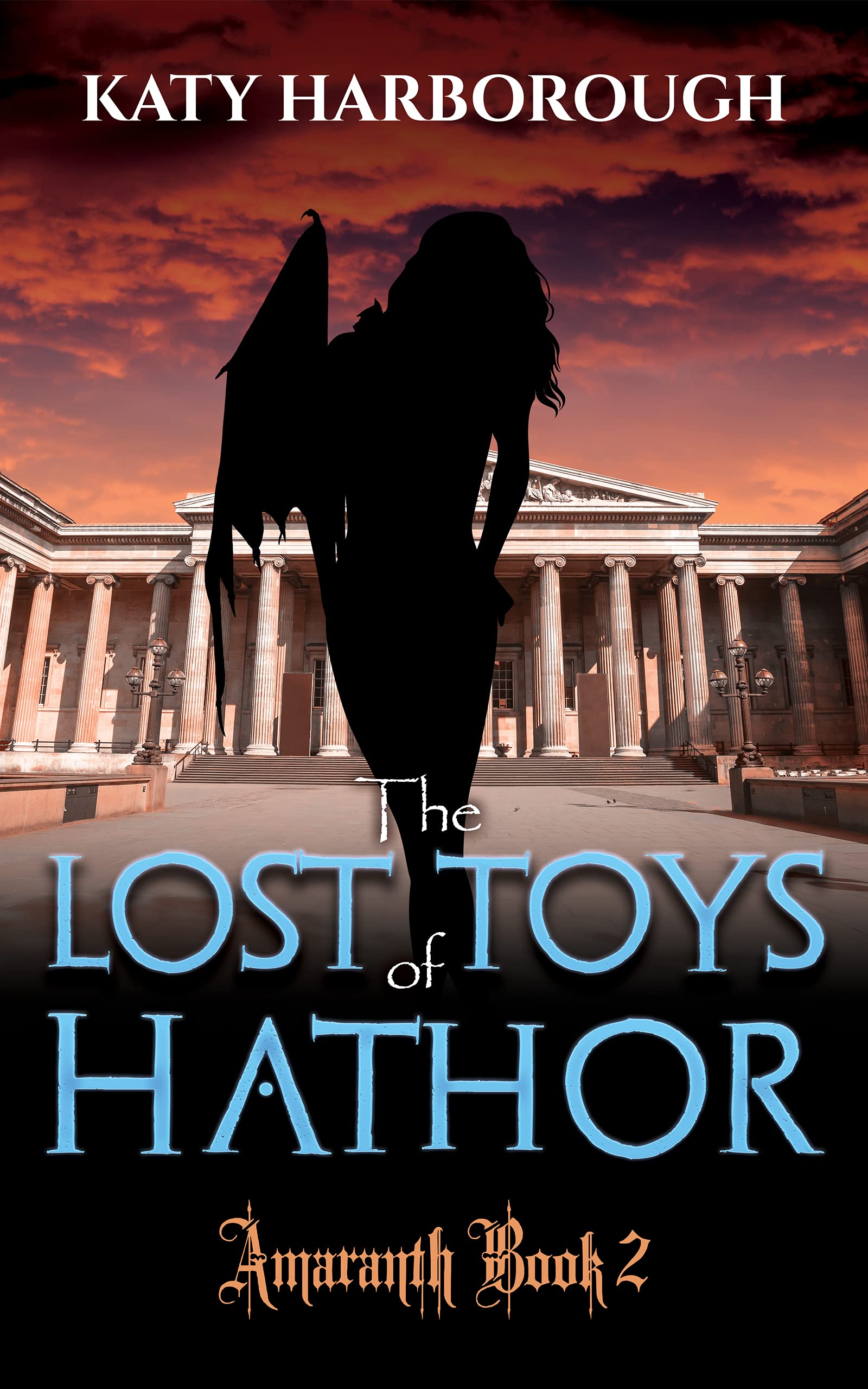 The Lost Toys of Hathor (Amaranth Book 2) by Katy Harborough | Goodreads