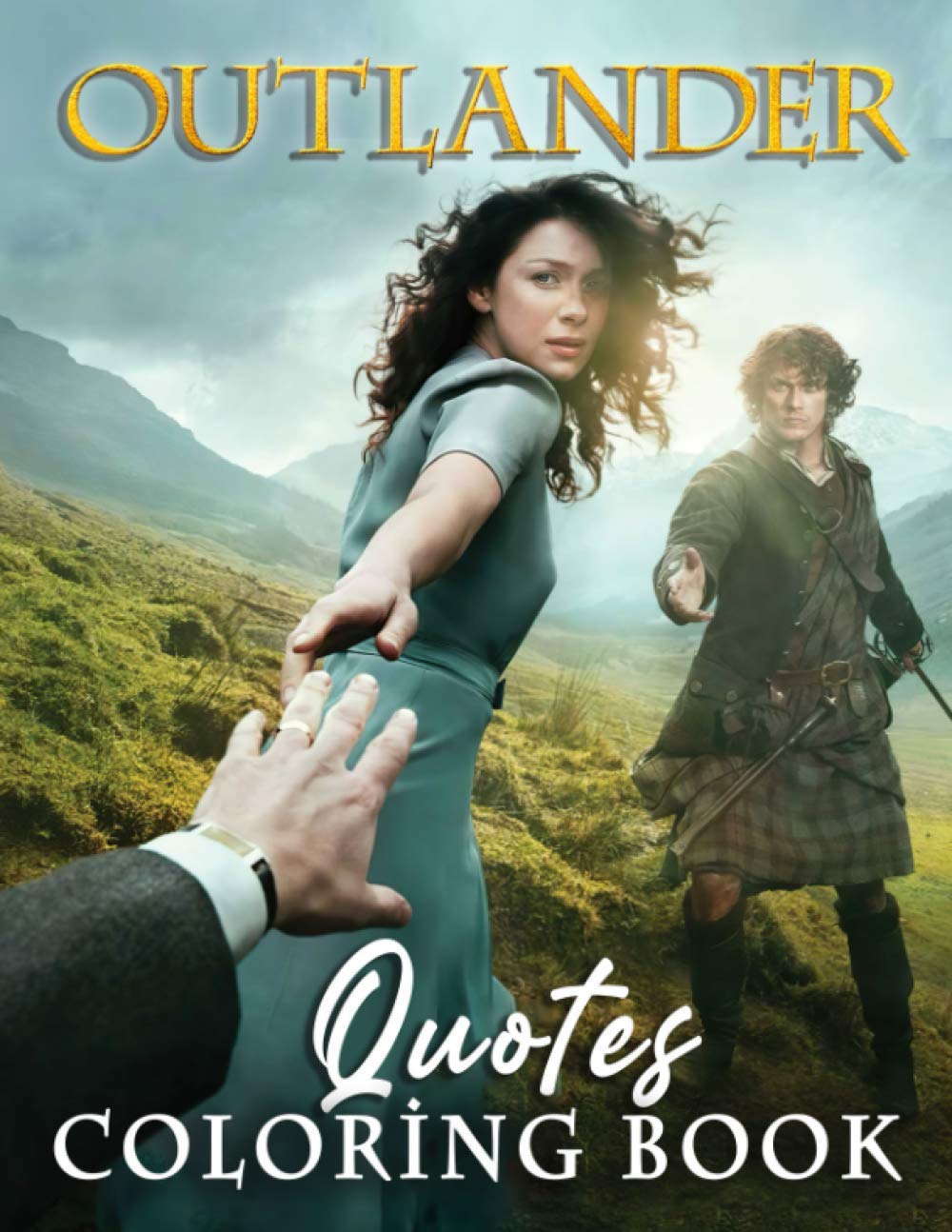 Outlander Coloring Book: Special Coloring Book With Lots Of Good ...