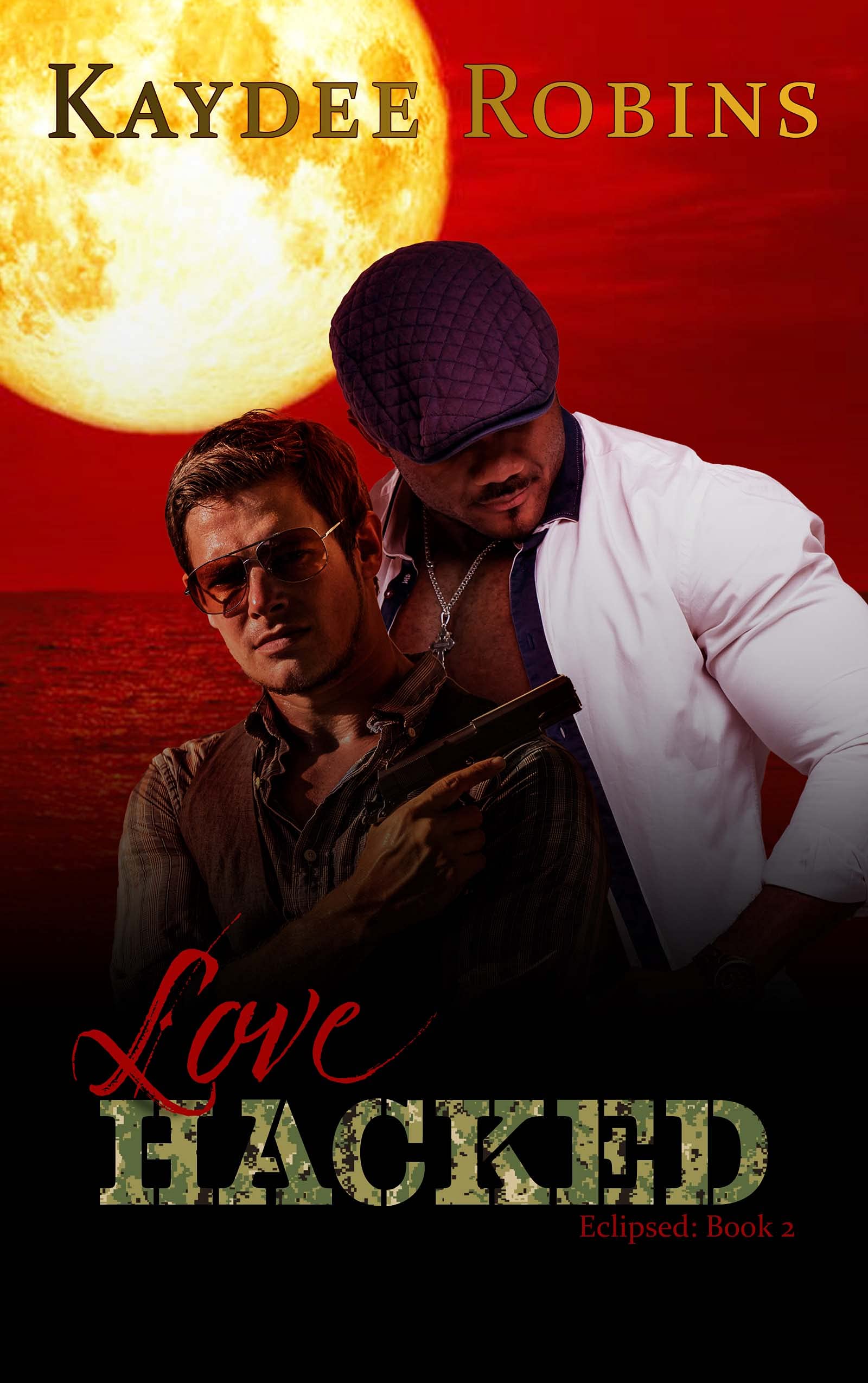 Love Hacked (Eclipsed #2) by Kaydee Robins | Goodreads