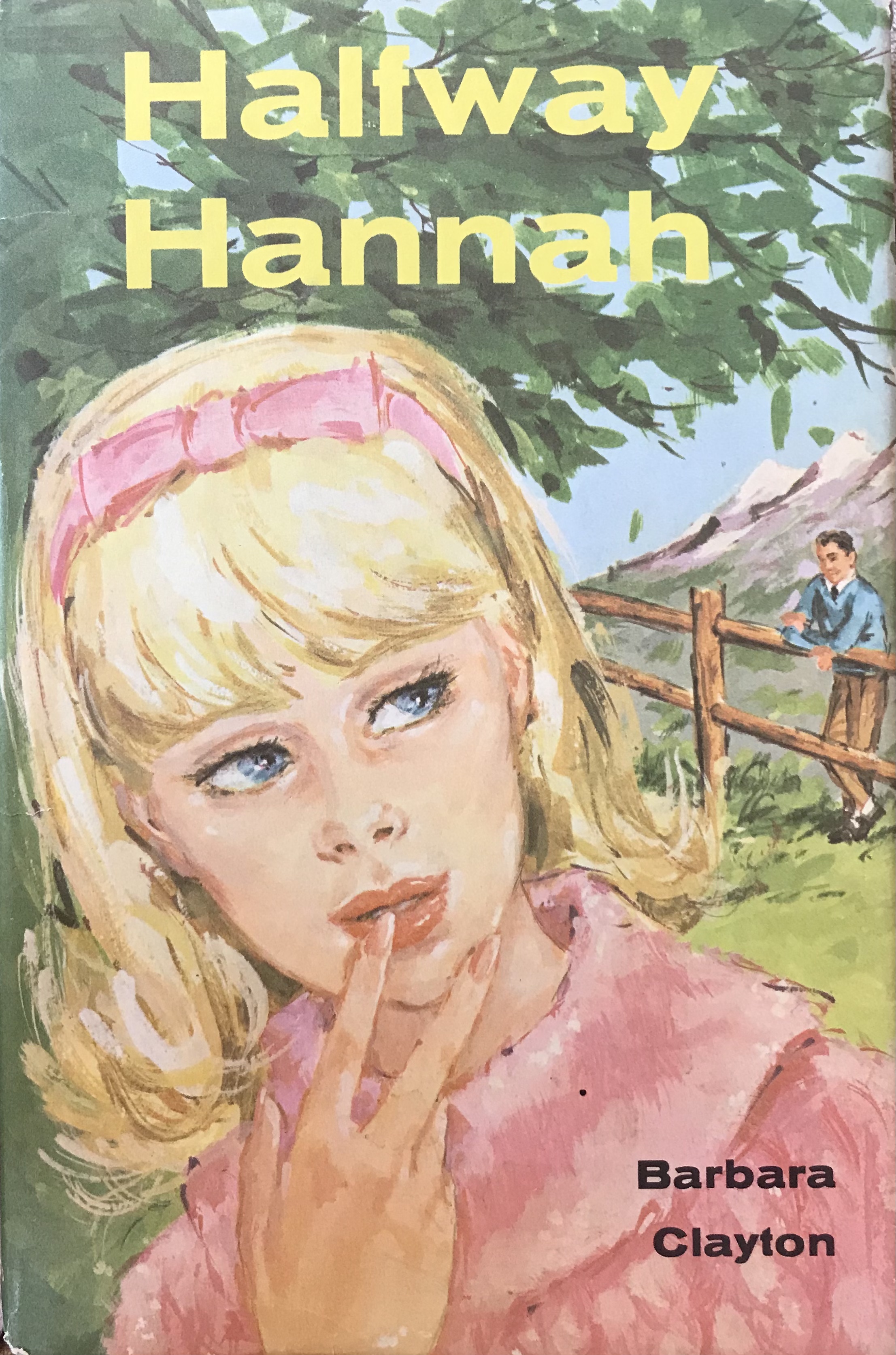 Halfway Hannah by Barbara Clayton | Goodreads