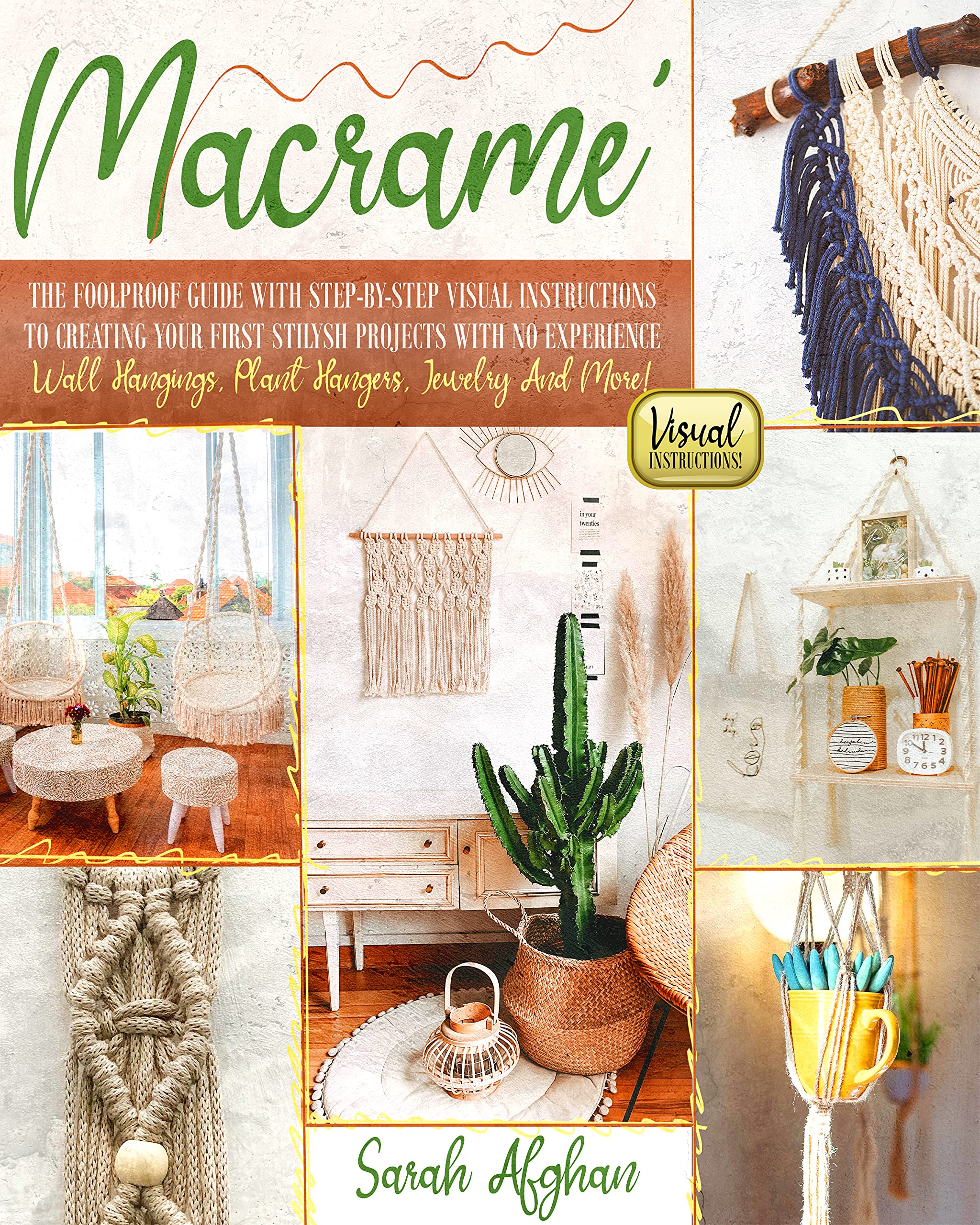 Macramé for Absolute Beginners: The Foolproof Guide with Step-by-Step ...