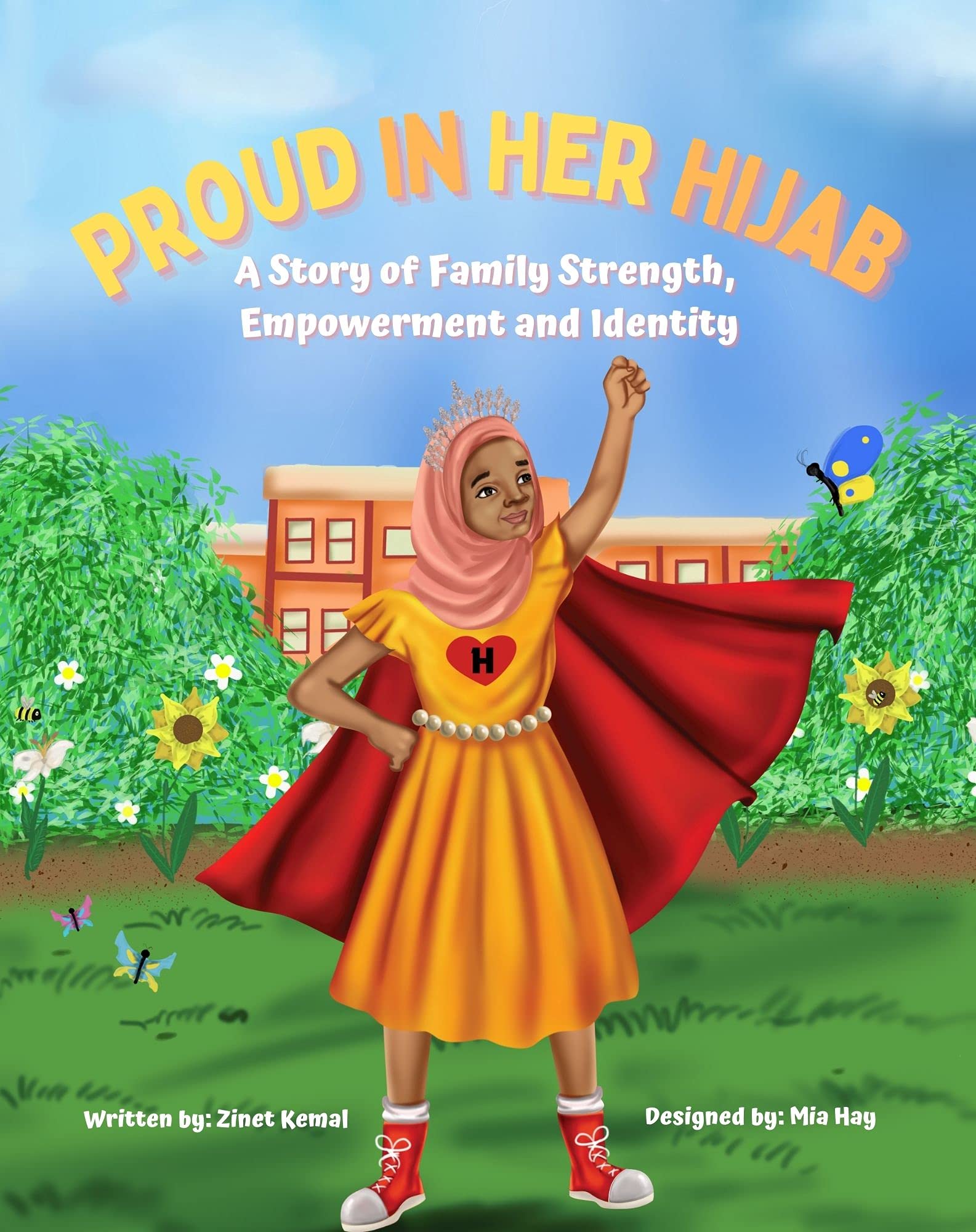 Proud in Her Hijab: A Story of Family Strength, Empowerment, and ...