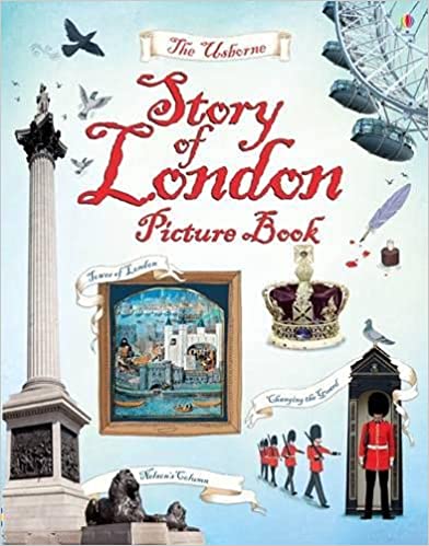 Story of London Picture Book by Rob Lloyd Jones | Goodreads
