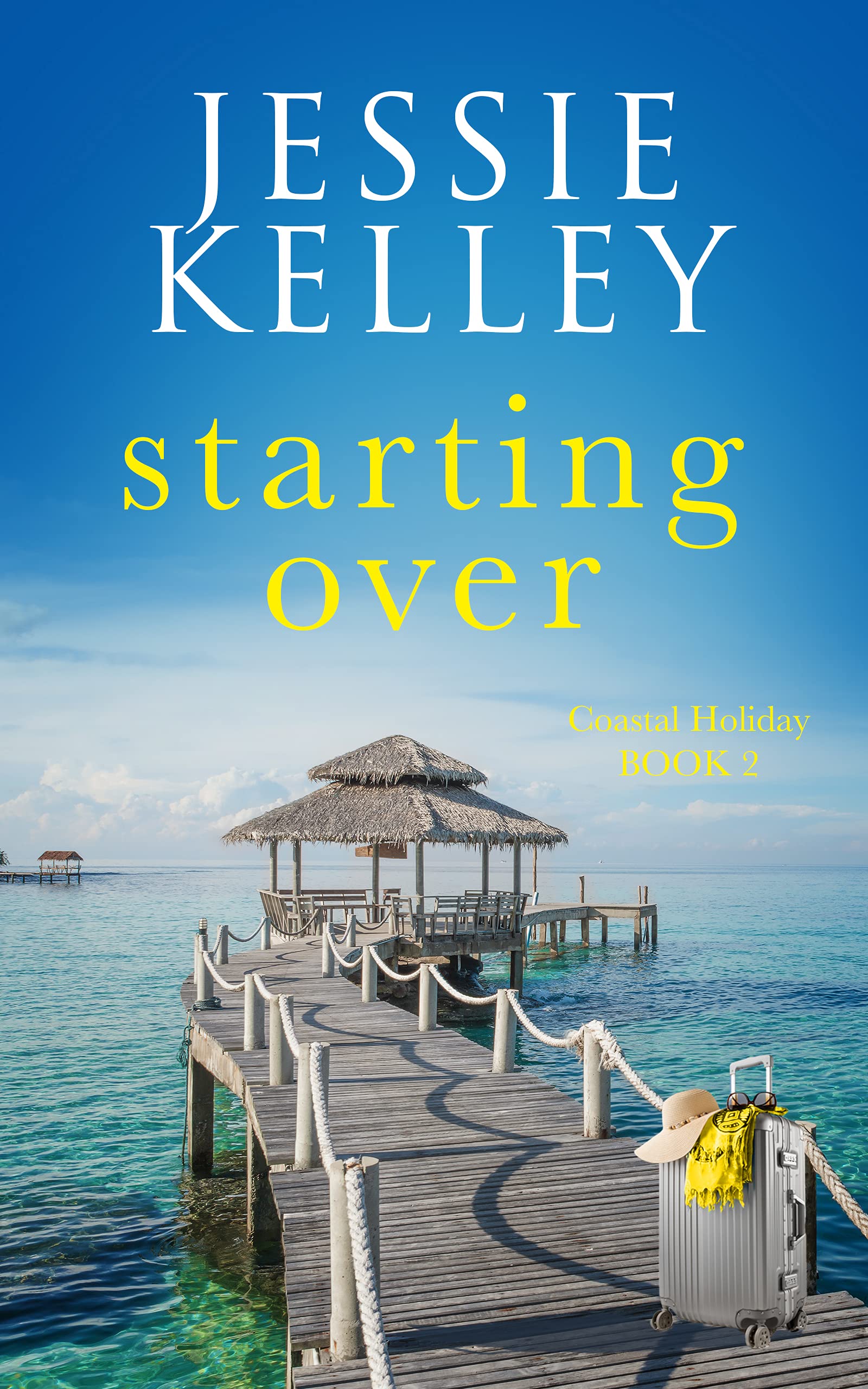 Starting Over, Book 2 (Coastal Holiday #2) by Jessie Kelley | Goodreads
