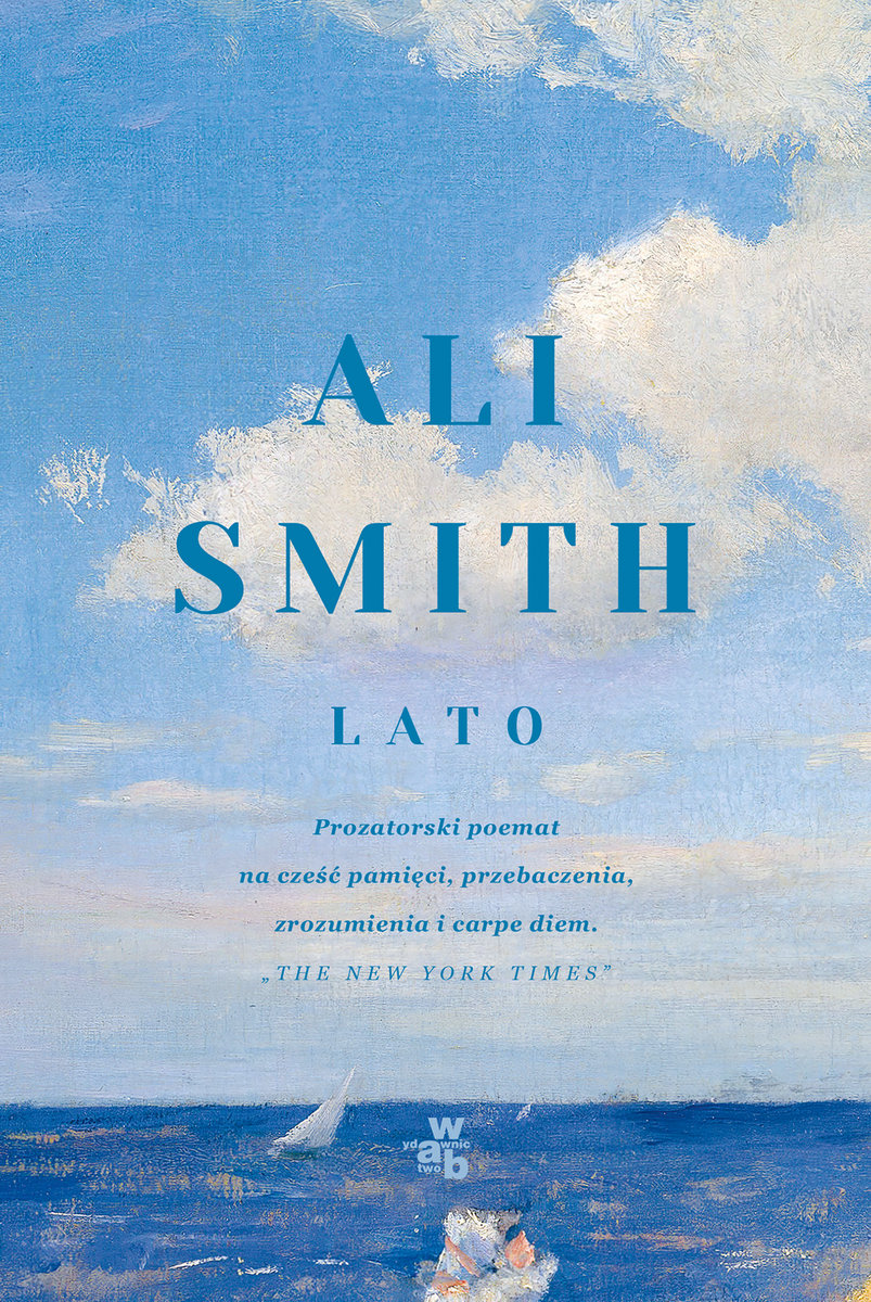 Lato (Pory roku, #4) by Ali Smith | Goodreads