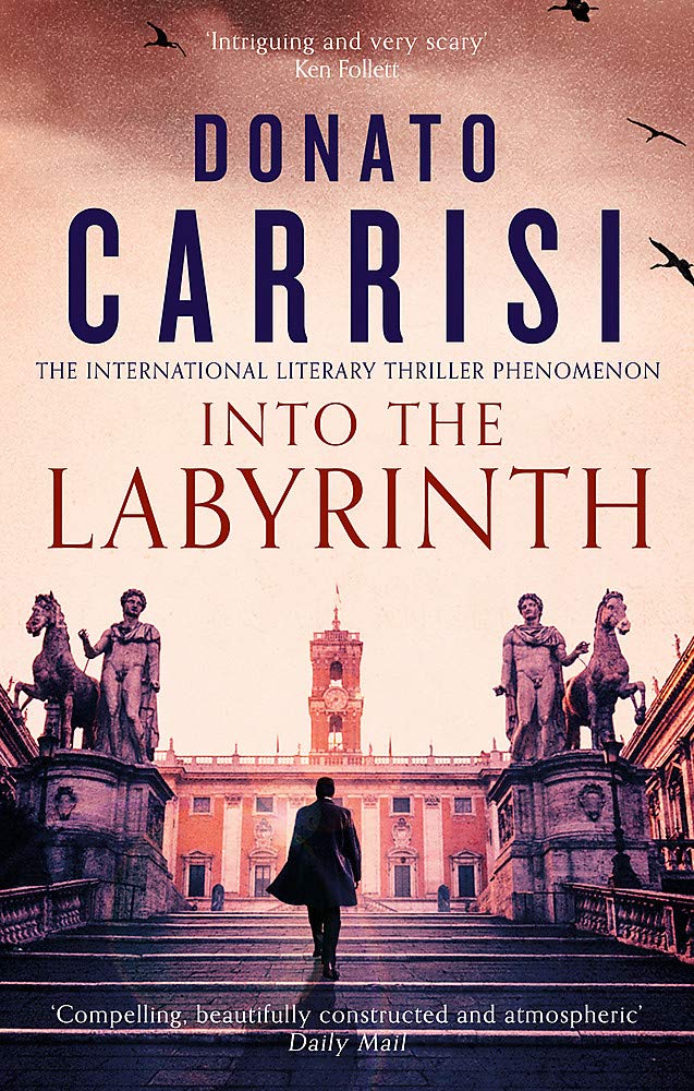 Into the Labyrinth by Donato Carrisi | Goodreads