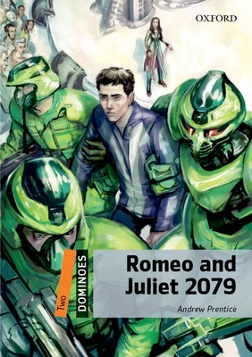 Dominoes 2nd edition 2; romeo and juliet by Andrew Prentice | Goodreads