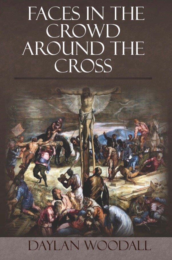 Faces in the Crowd Around the Cross by Daylan Woodall | Goodreads