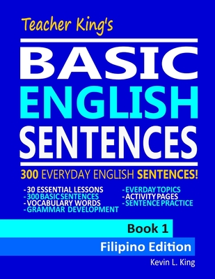 Teacher King’s Basic English Sentences Book 1 - Filipino Edition by ...
