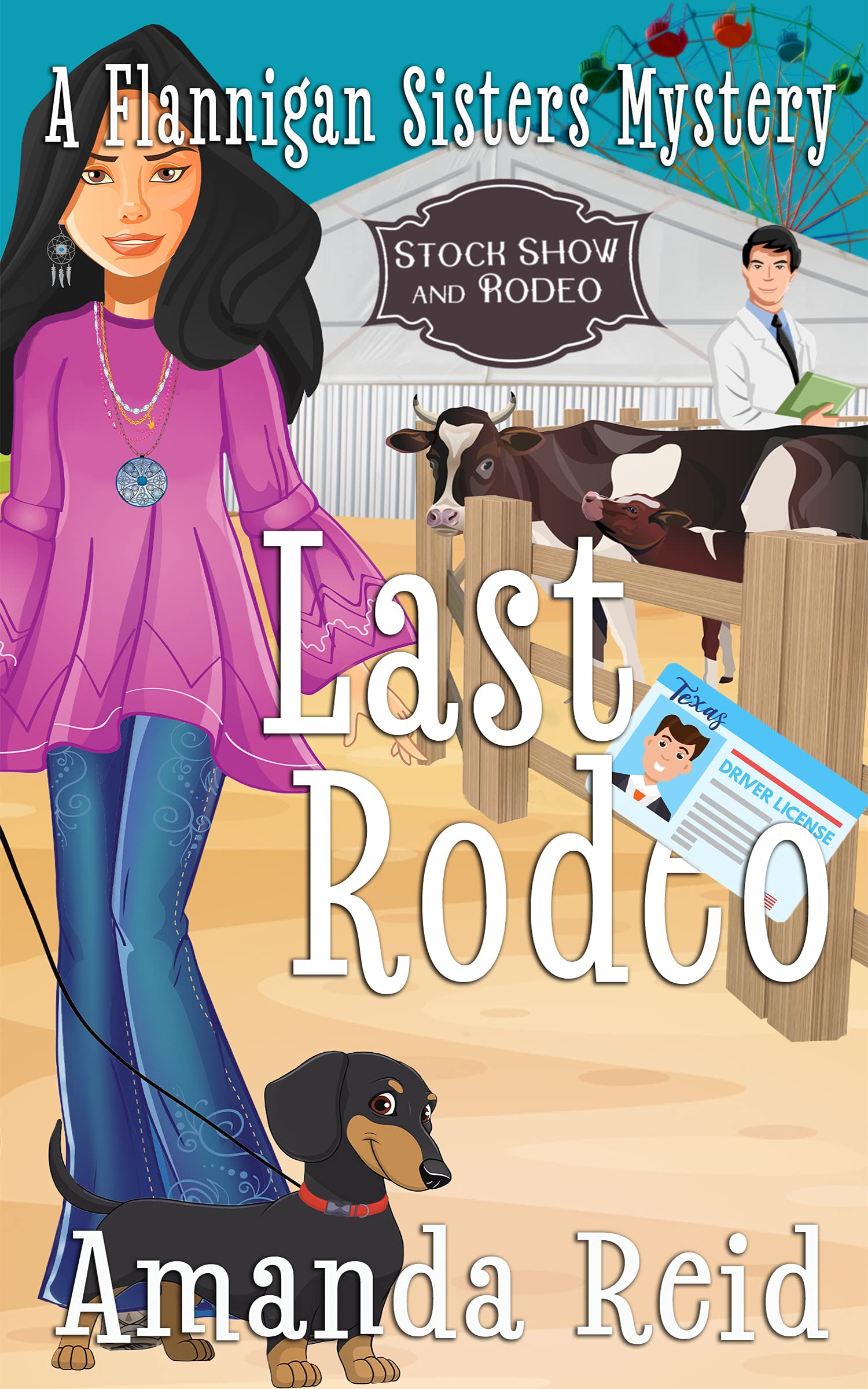 Last Rodeo: A Flannigan Sisters Psychic Mystery by Amanda Reid | Goodreads