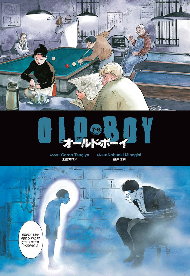 Old Boy, Cilt #4 (Old Boy 2-in-1 Edition, #4) by Garon Tsuchiya | Goodreads