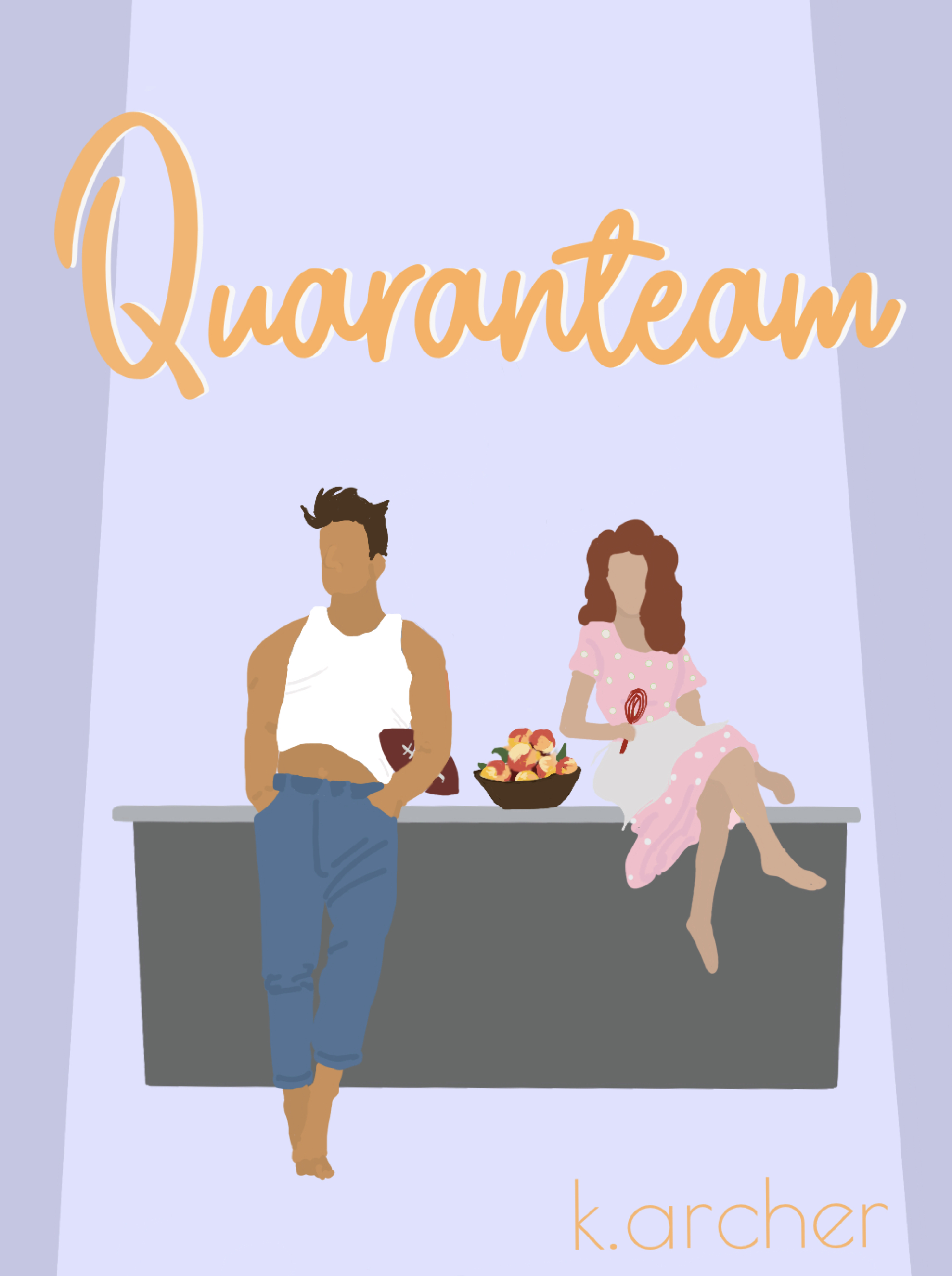 Quaranteam by K. Archer | Goodreads