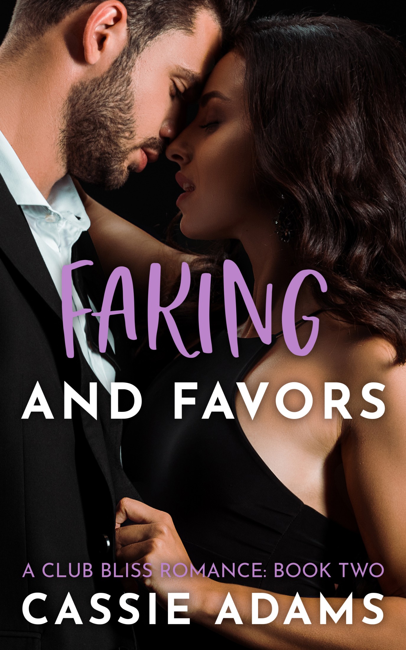 Faking And Favors by Cassie Adams | Goodreads