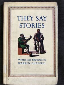They Say Stories by Warren Chappell | Goodreads