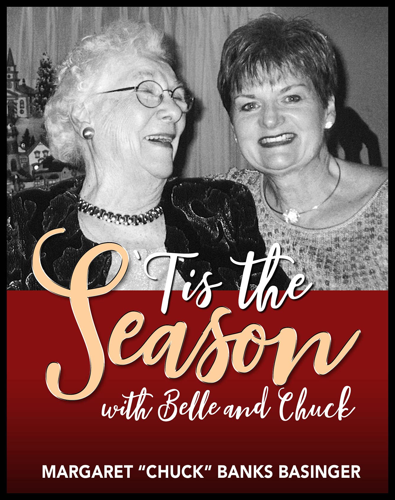 'Tis the Season with Belle and Chuck by Margaret Basinger | Goodreads