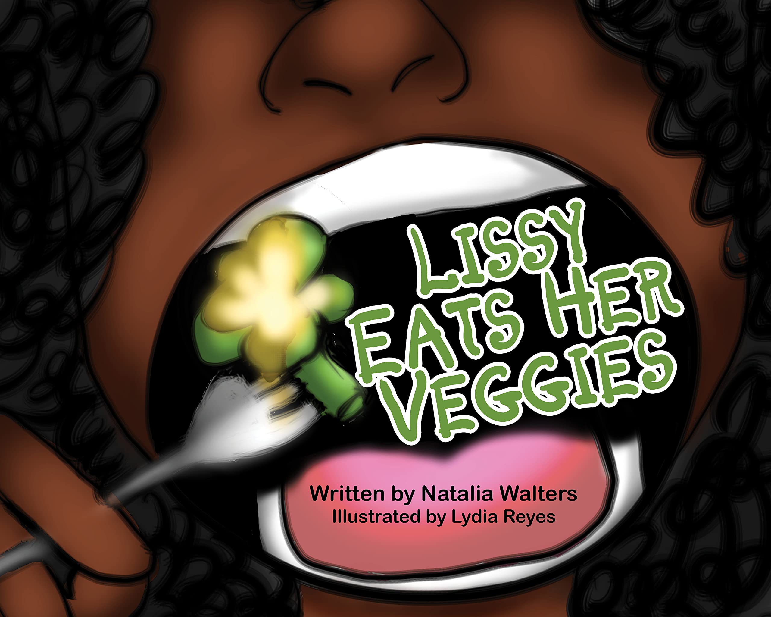 Lissy Eats Her Veggies by Natalia Walters | Goodreads