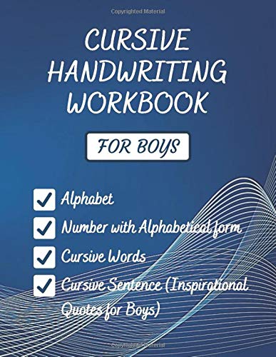 Cursive Handwriting Workbook for Boys: Alphabet, Number with ...