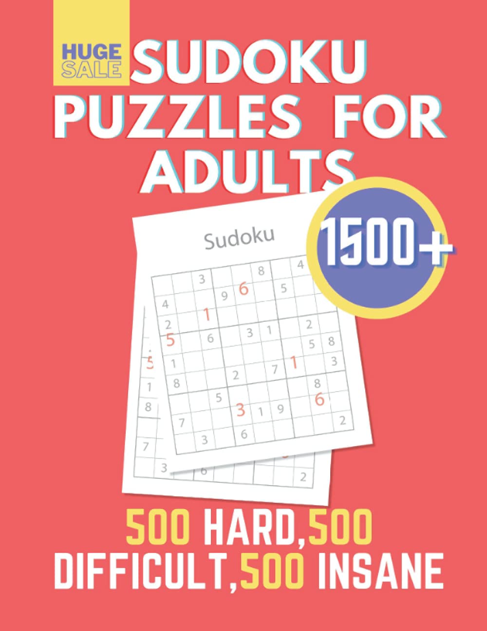 1500 Sudoku Puzzles Hard, Difficult, Insane: Sudoku Puzzle Book For ...