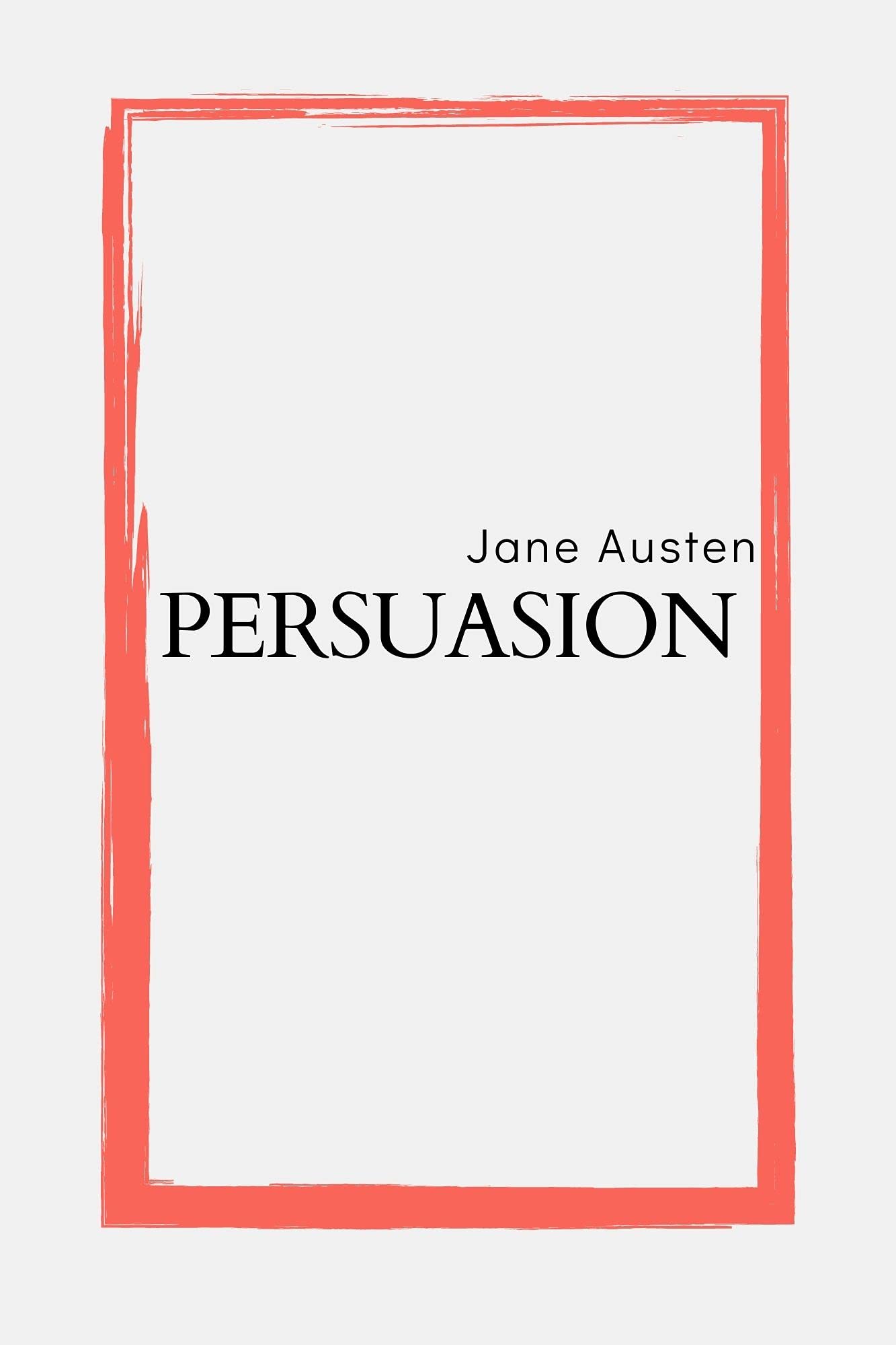 Persuasion by Jane Austen by Jane Austen | Goodreads