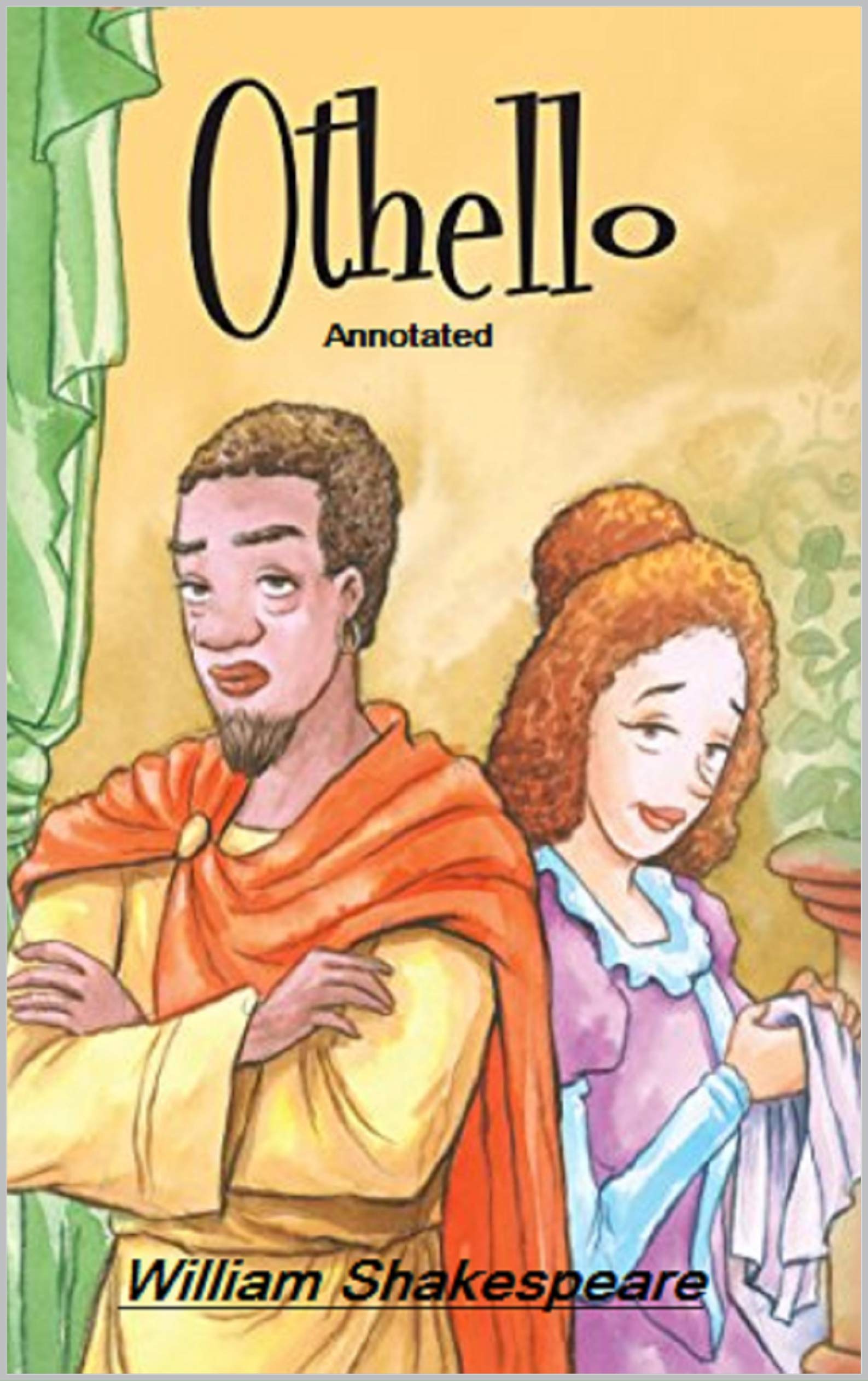 Othello Annotated by William Shakespeare | Goodreads