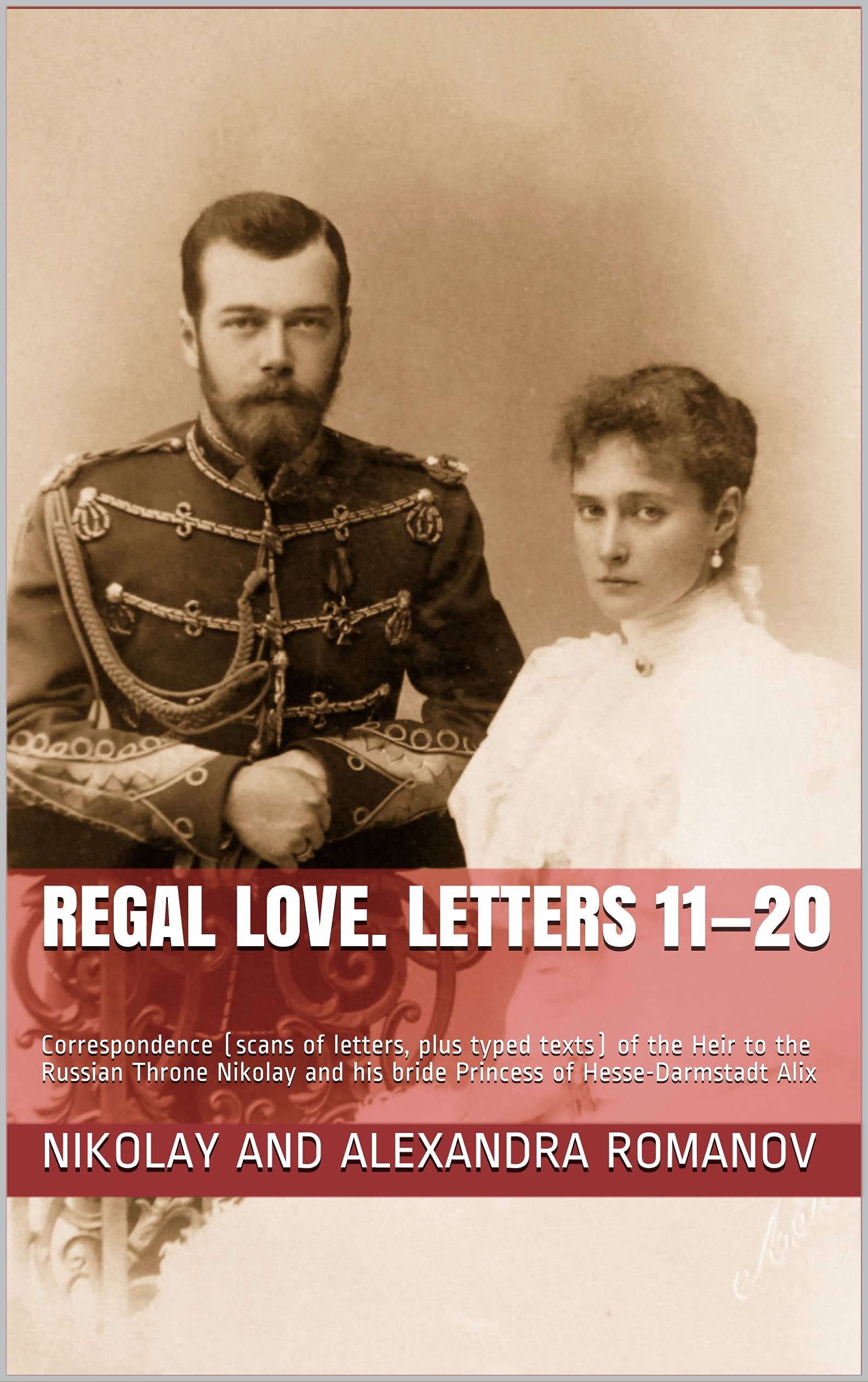 Nicholas And Alexandra Romanov