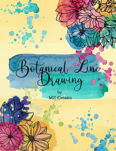 Botanical line drawing : A Step By Step Guide Drawing Book for ...