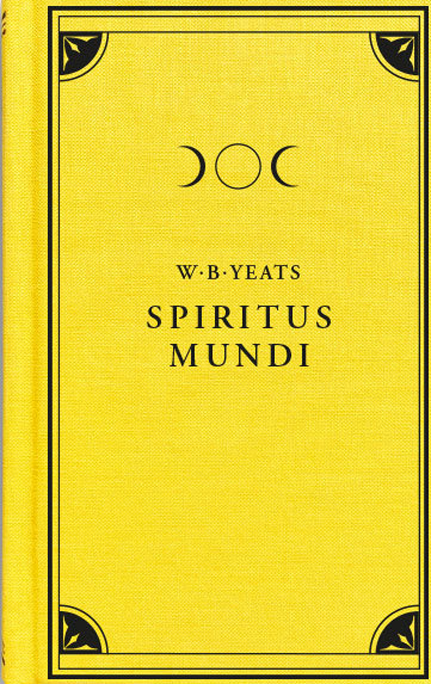 Spiritus Mundi by W.B. Yeats | Goodreads