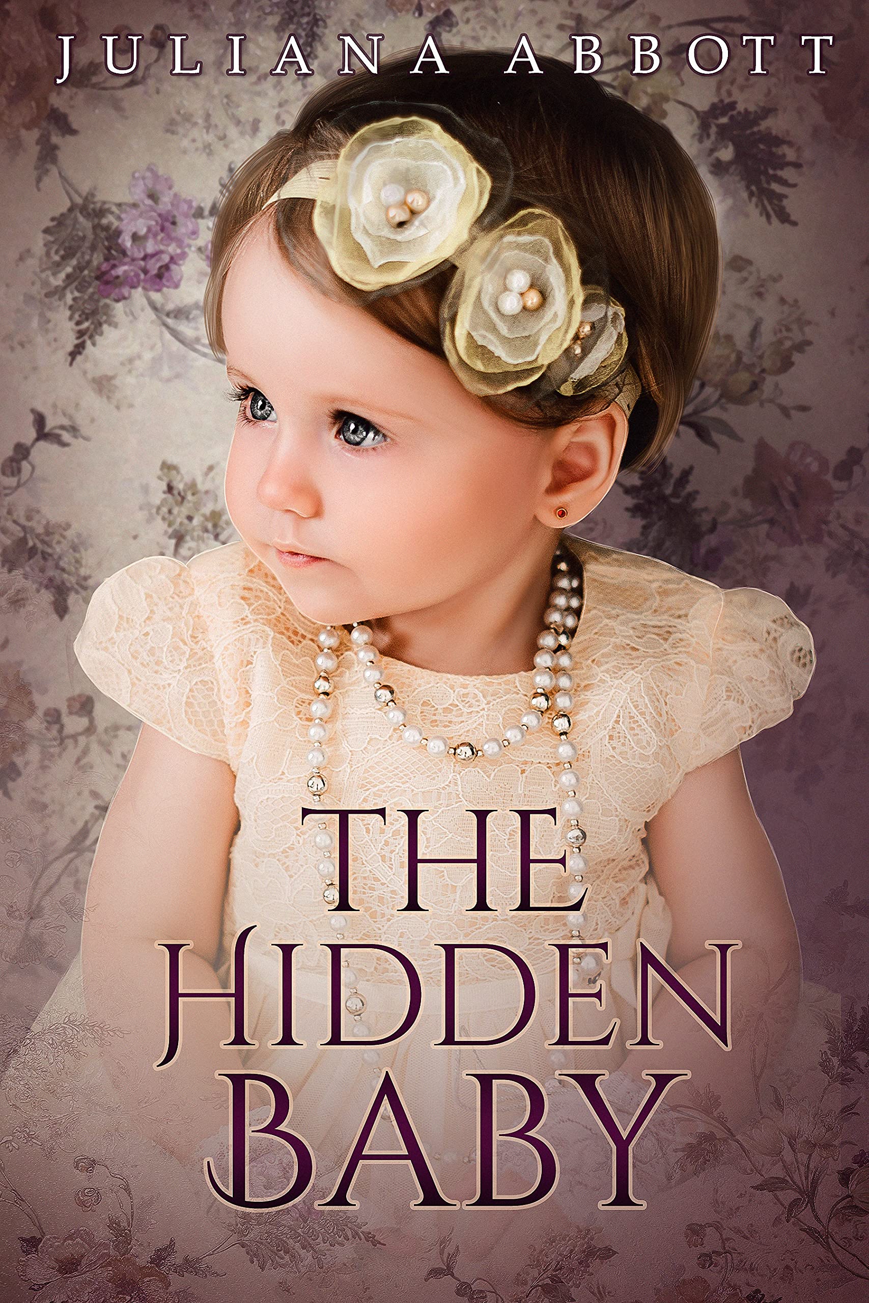 The Hidden Baby: A Pride and Prejudice Variation by Juliana Abbott ...