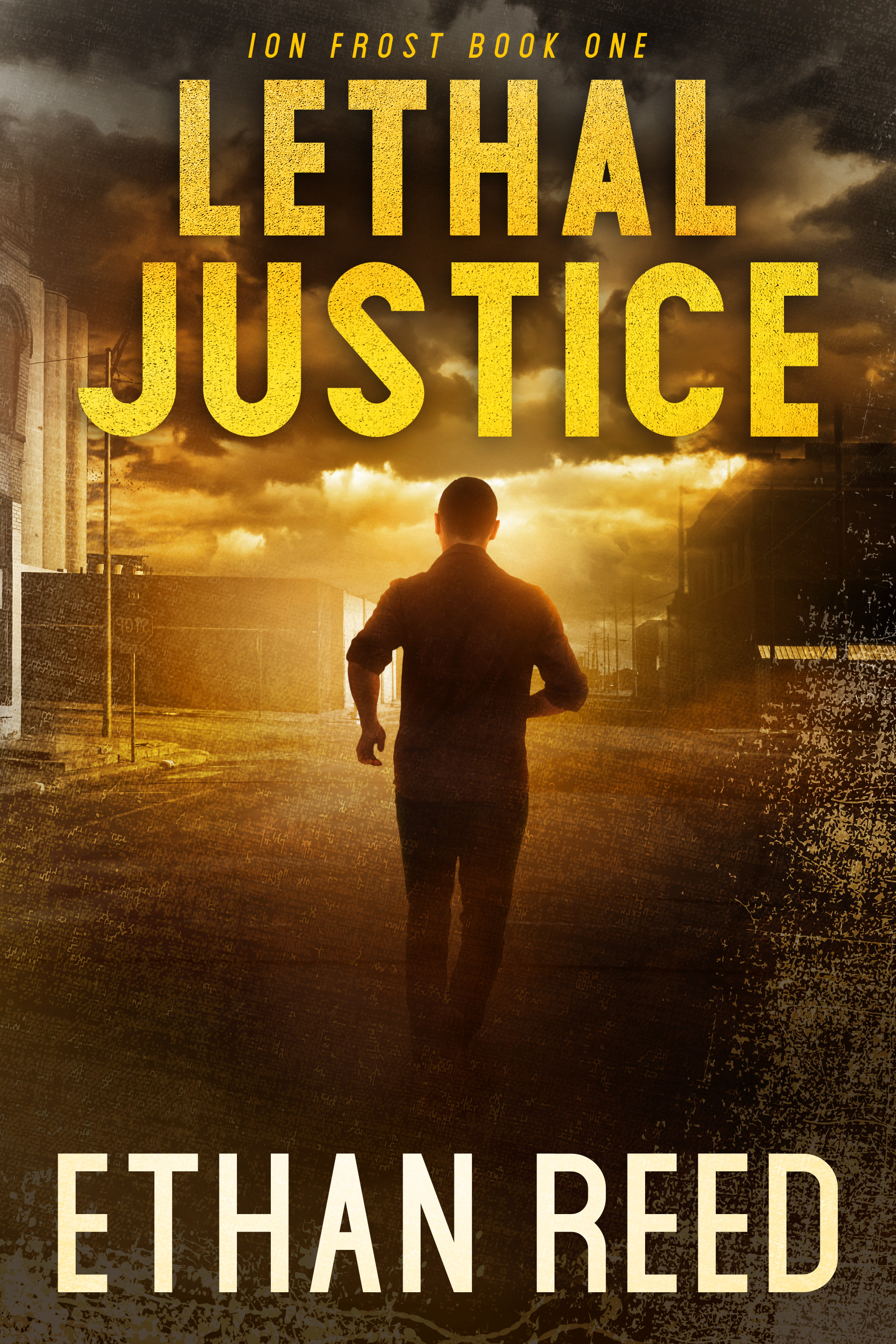 Lethal Justice by Ethan Reed | Goodreads
