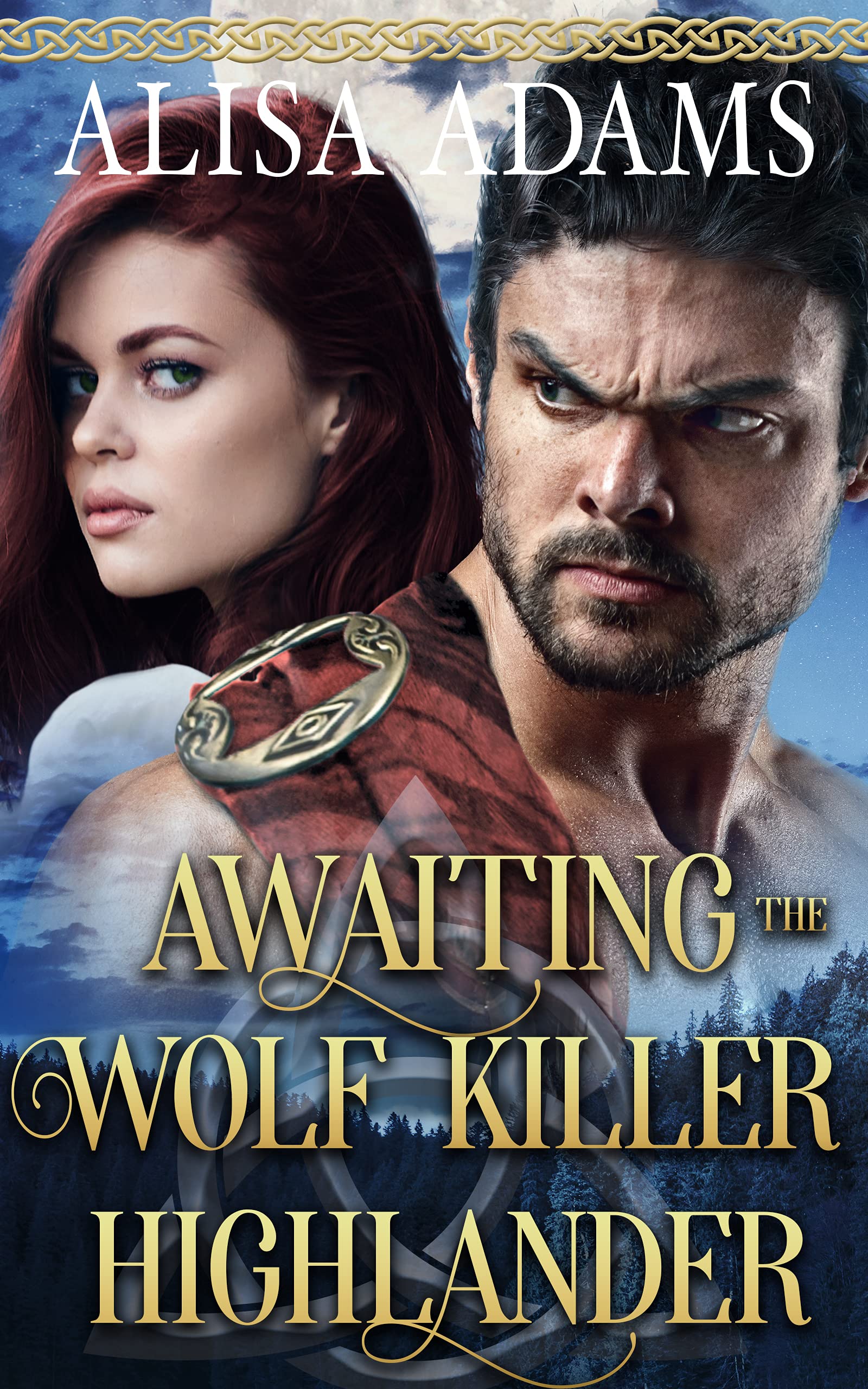 Awaiting the Wolf Killer Highlander by Alisa Adams | Goodreads