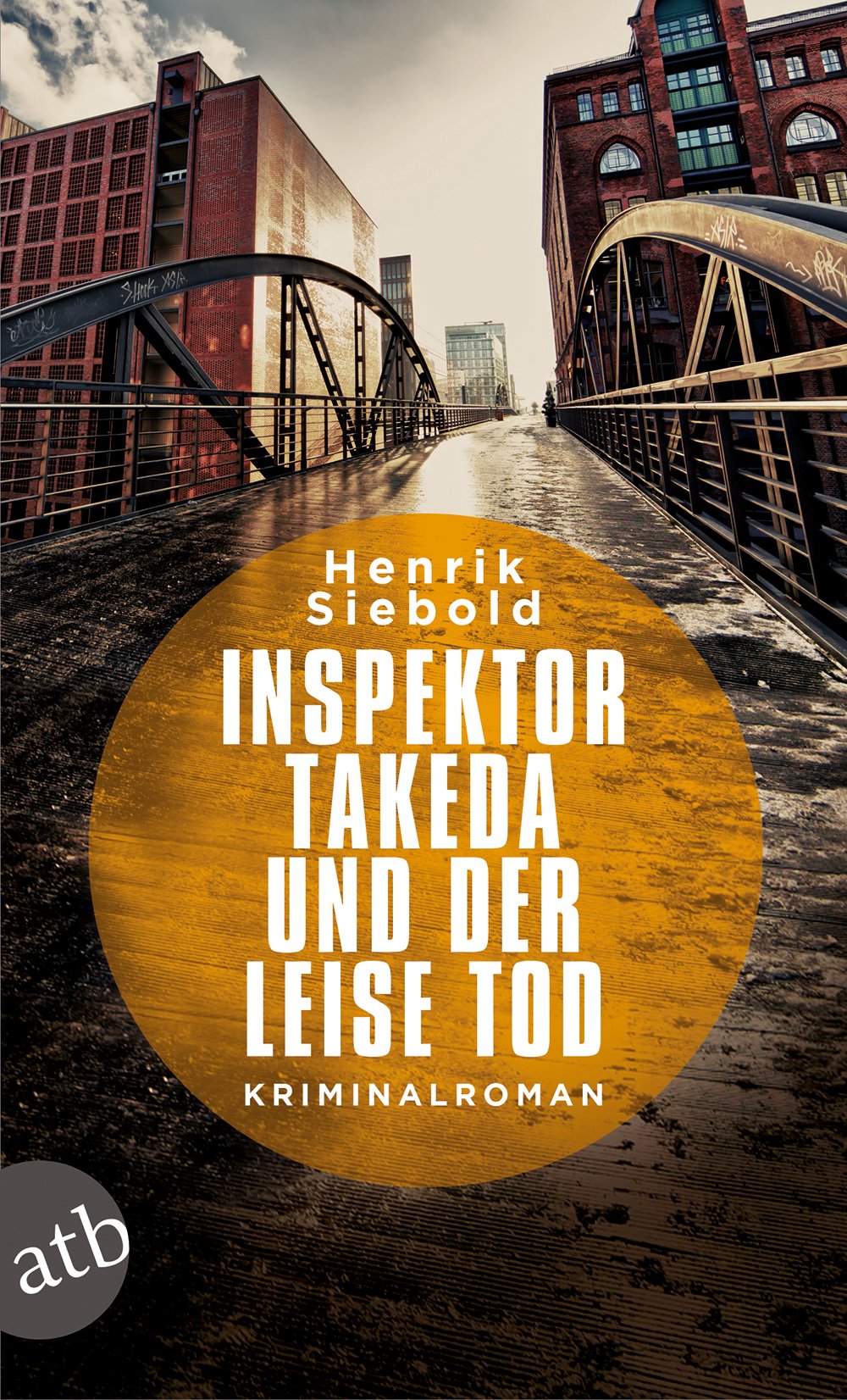 Inspektor Takeda und der leise Tod: Band 2 by Henrik Siebold | Goodreads