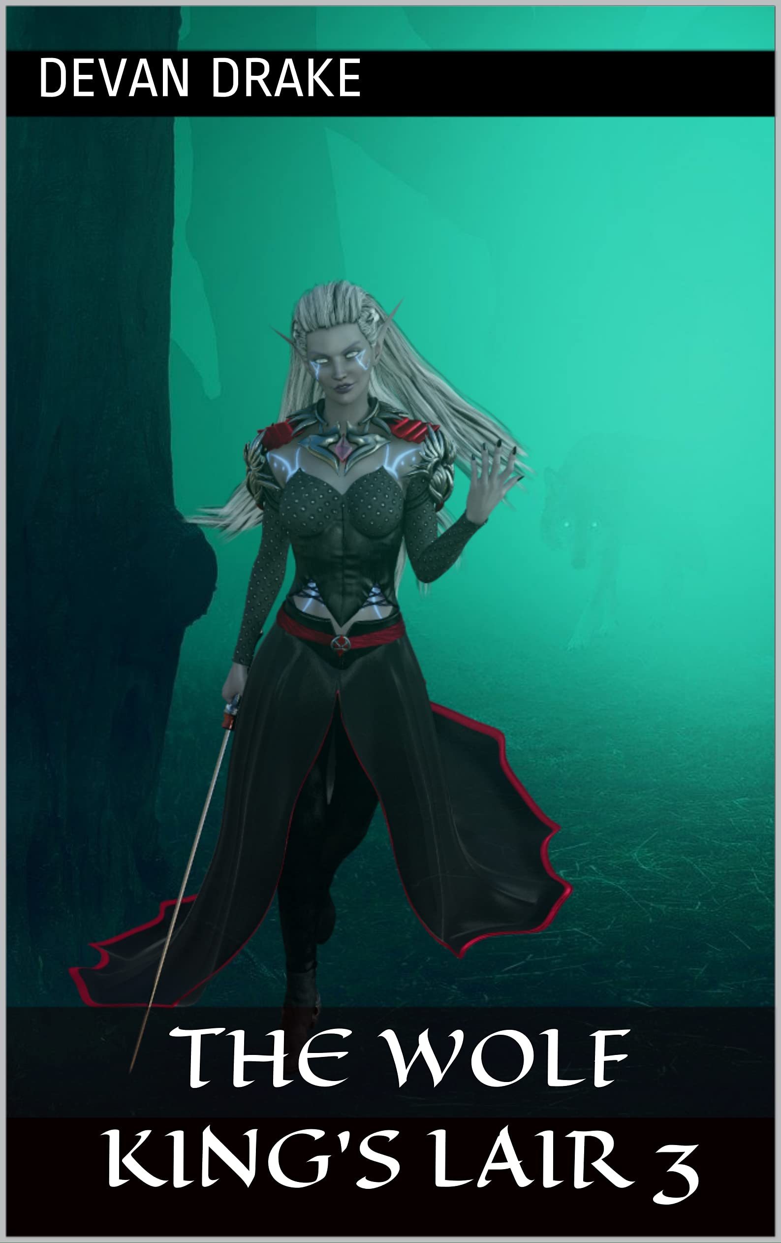 The Wolf King's Lair 3 (The Wolf King's Lair #3) by Devan Drake | Goodreads