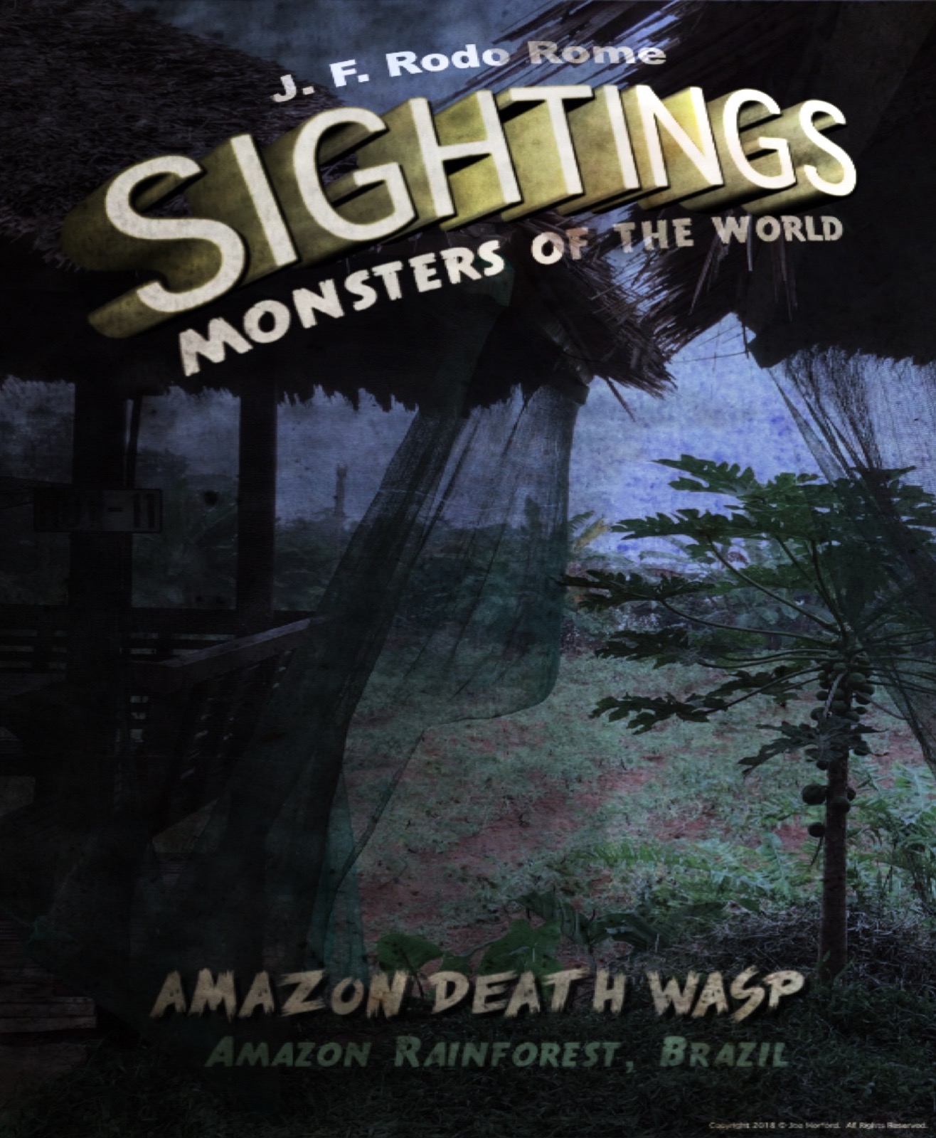 Sightings: Amazon Death Wasp by J.F. Rodo Rome | Goodreads