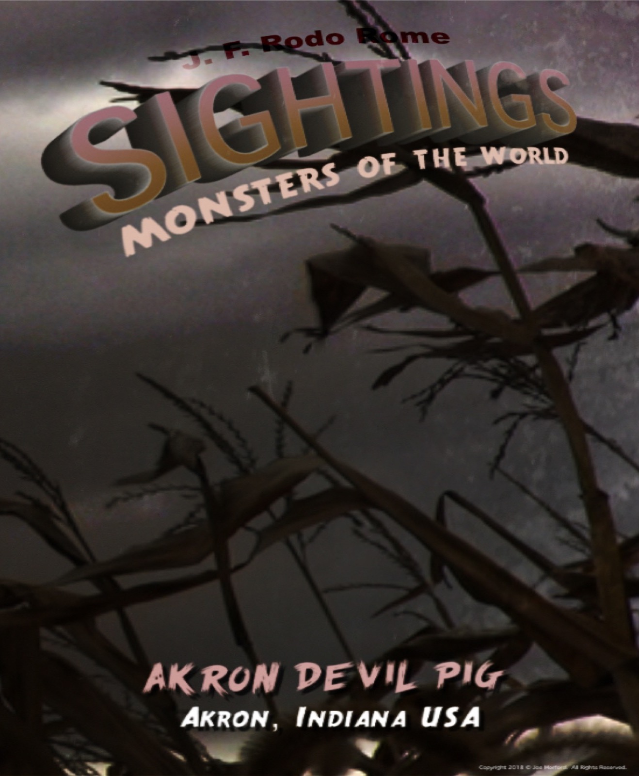Sightings: Akron Devil Pig by J.F. Rodo Rome | Goodreads