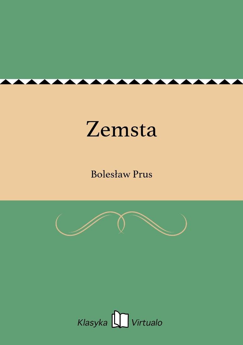 Zemsta by Bolesław Prus | Goodreads
