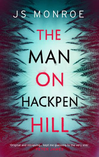 The Man on Hackpen Hill (DI Silas Hart, #3) by J.S. Monroe | Goodreads