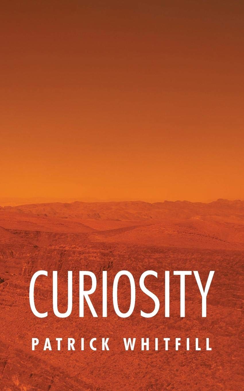 Curiosity by Patrick Whitfill | Goodreads