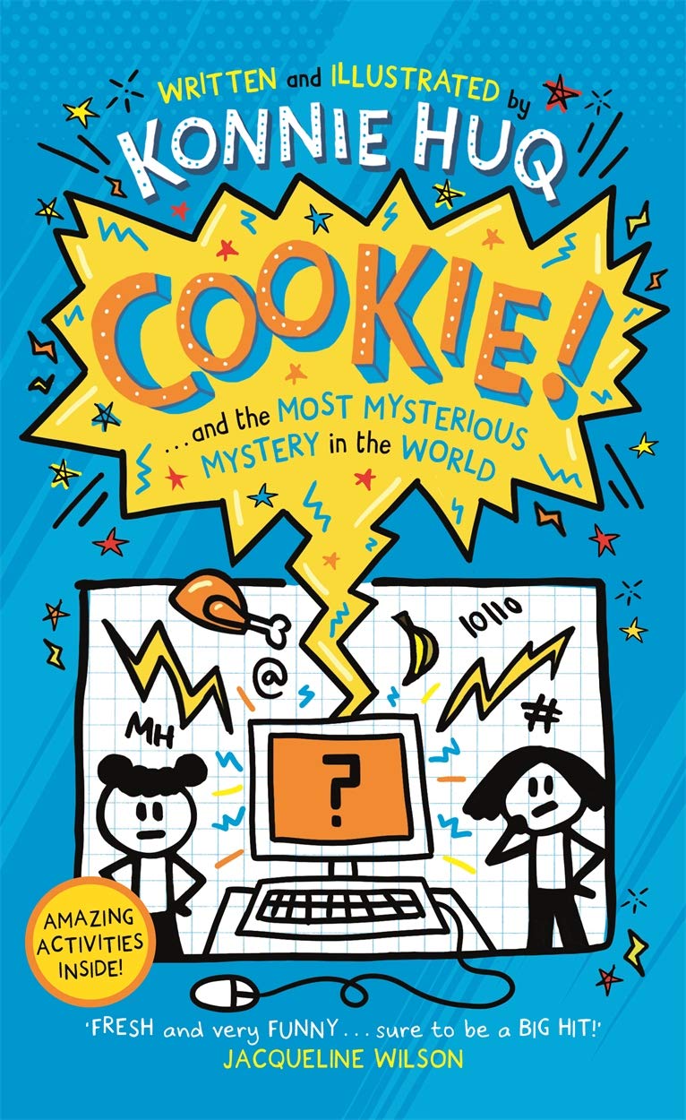 Cookie! (book 3): Cookie and the Most Mysterious Mystery in the World ...