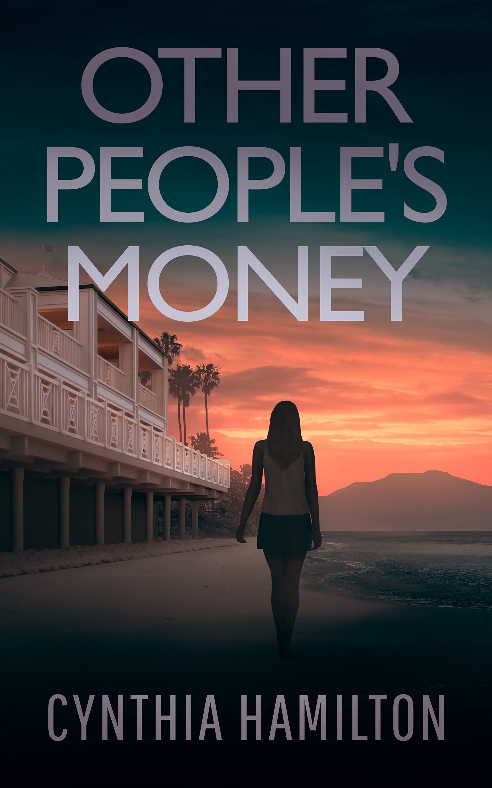 Other People's Money by Cynthia Hamilton | Goodreads