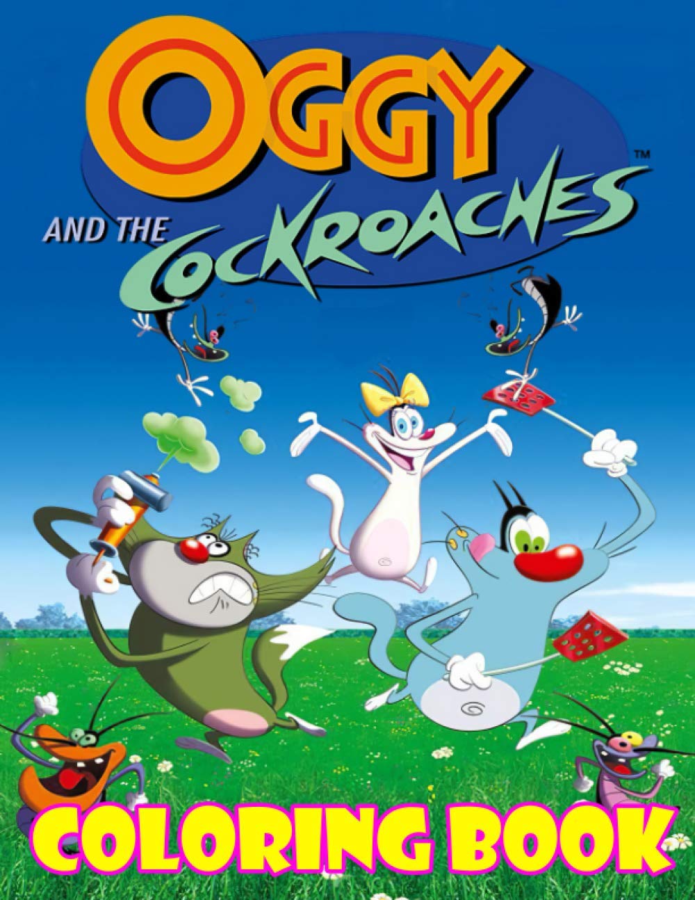 Oggy And The Cockroaches Coloring Book: Funny And Easy Coloring Books ...